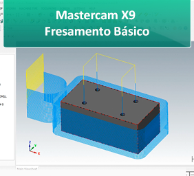 Curso Mastercam X9 Fresamento Básico | Bookicursos.pt
